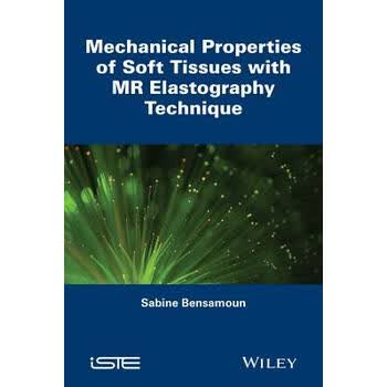 Mechanical Properties of Soft Tissues with MR El