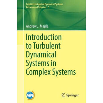 An Introduction to Turbulent Dynamical Syste...