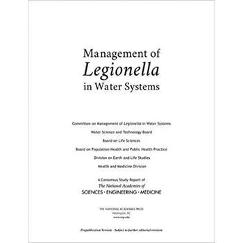 Management of Legionella in Water Systems