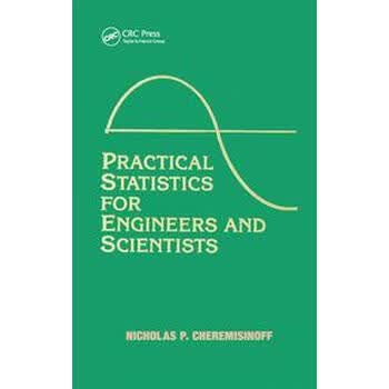 Practical Statistics for Engineers and Scientist
