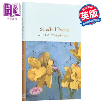 Collectors Library系列：华兹华斯诗歌选集 英文原版 Selected Poems
