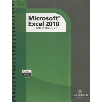 Microsoft Excel 2010: Comprehensive