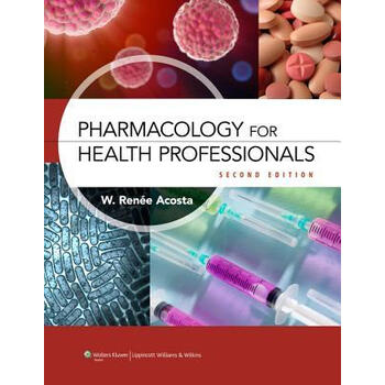 Pharmacology for Health Professionals