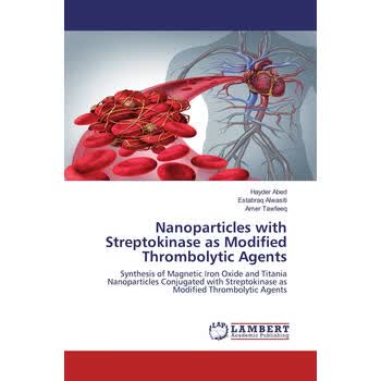 Nanoparticles with Streptokinase as Modified Thr