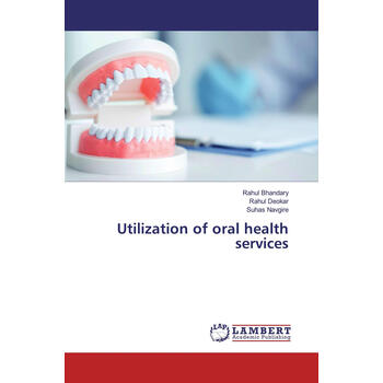 Utilization of oral health services