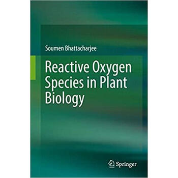 Reactive Oxygen Species in Plant Biology