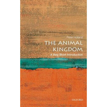 牛津通识读本：动物王国 The Animal Kingdom: A Very Short Introduction