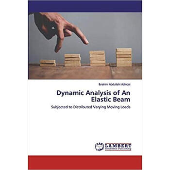 Dynamic Analysis of An Elastic Beam