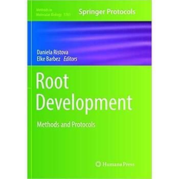 Root Development: Methods and Protocols
