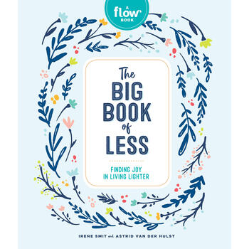 The Big Book of Less: Finding Mindfulness