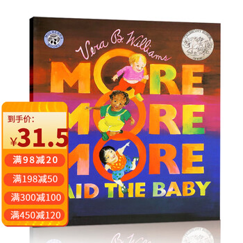 英文原版 More More More Said the Baby 凯迪克银奖儿童启蒙绘本 送音频