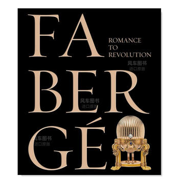 【现货】法贝热在伦敦：从浪漫到革命Fabergé: Romance to Revolution英文艺术画集原版进口画册图书书籍
