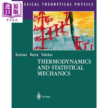 热力学与统计力学 英文原版 Thermodynamics and Statistical Mechanics Walter