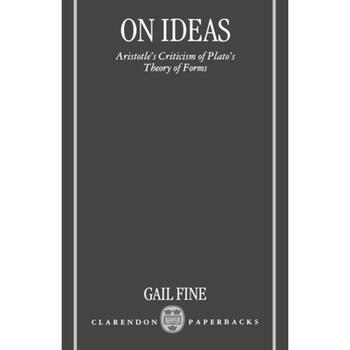 On Ideas: Aristotle's Criticism of Plato's T...