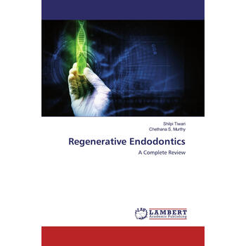 Regenerative Endodontics