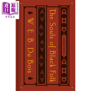 The Souls of Black Folk 英文原版  W E B Du Bois