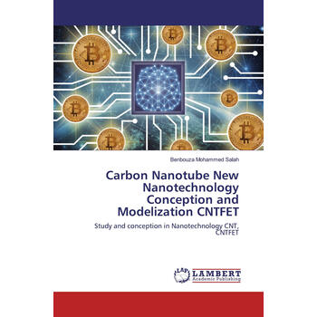 Carbon Nanotube New Nanotechnology Conception an