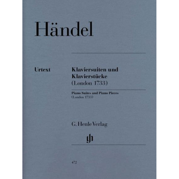 亨乐原版 亨德尔 钢琴组曲与小品集 Handel Klaviersuiten HN472