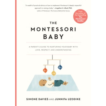 预售 蒙特梭利育儿法婴儿期 The Montessori Baby:A Parent's Guide