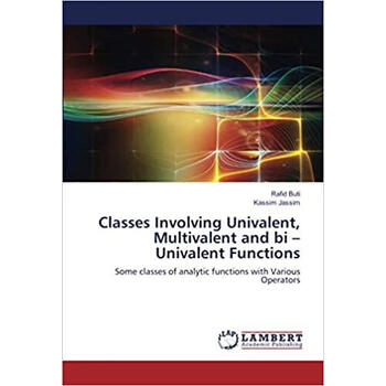 Classes Involving Univalent, Multivalent and bi