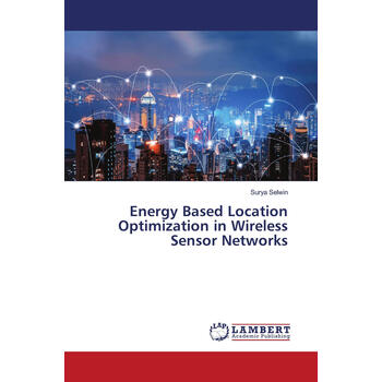 Energy Based Location Optimization in Wireless S