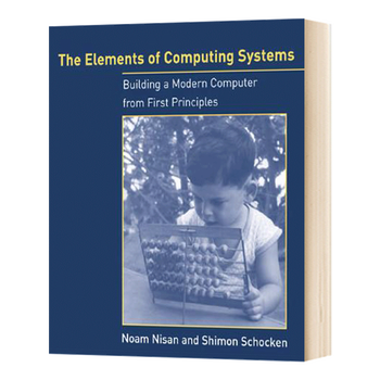 计算机系统要素 The Elements of Computing Systems 英文原版计算机网络 英文版进口原版英语书籍