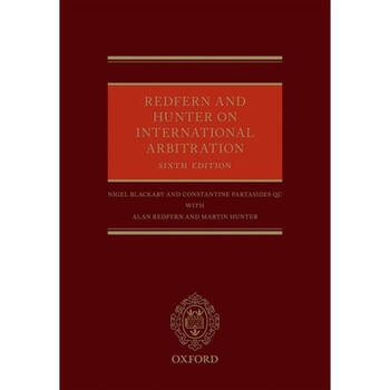 Redfern and Hunter on International Arbitration