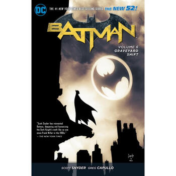Batman Vol. 6: Graveyard Shift (the New 52)