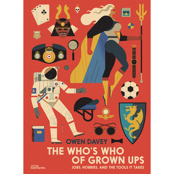 The Who’s Who of Grown-Ups: Jobs, Hobbies