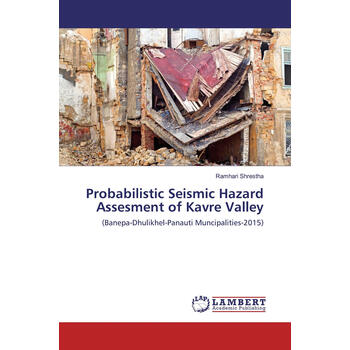 Probabilistic Seismic Hazard Assesment of Kavre