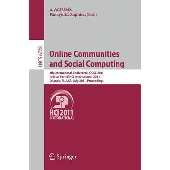 Online Communities and Social Computing: 4th Int