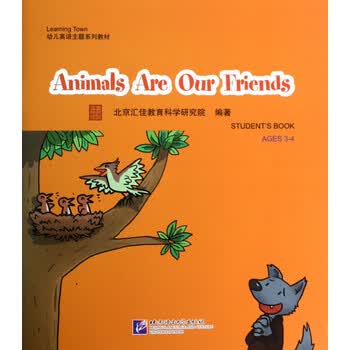 Animals Are Our Friends(附光盘Learning Town幼儿