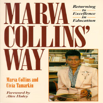 马瓦柯林斯的路 新 Marva Collins' Way 儿童教传奇 英文原版