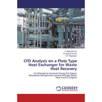 CFD Analysis on a Plate Type Heat Exchanger for