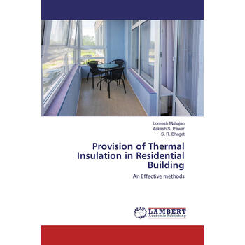Provision of Thermal Insulation in Residential B