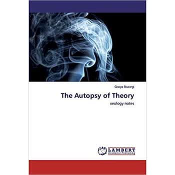 The Autopsy of Theory