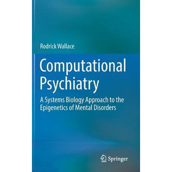 Computational Psychiatry: A Systems Biology Appr