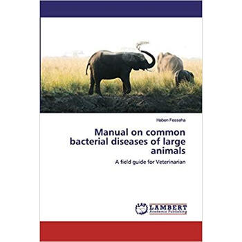 Manual on common bacterial diseases of large ani