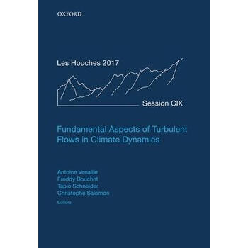 Fundamental Aspects of Turbulent Flows in Climat
