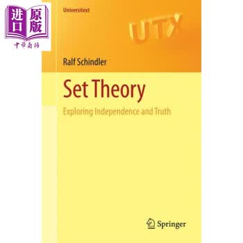 集合论 探索独立与真理 英文原版 Set Theory Ralf Schindler