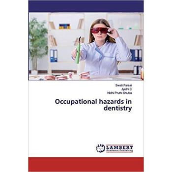 Occupational hazards in dentistry