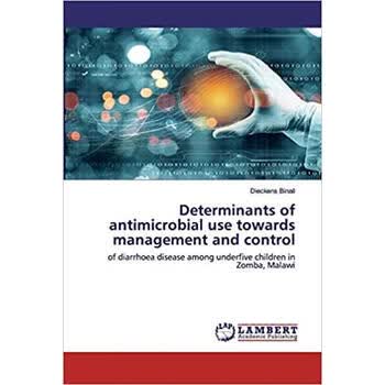 Determinants of antimicrobial use towards manage