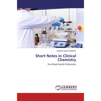 Short Notes in Clinical Chemistry