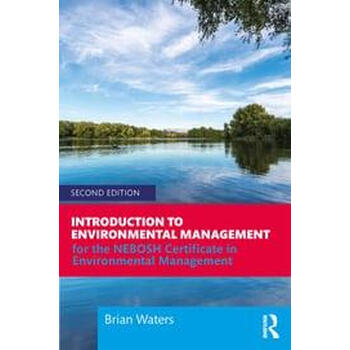 Introduction to Environmental Management: For th