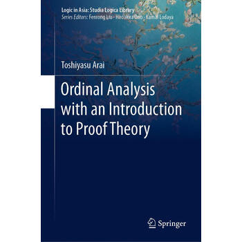 Ordinal Analysis with an Introduction to Proof T