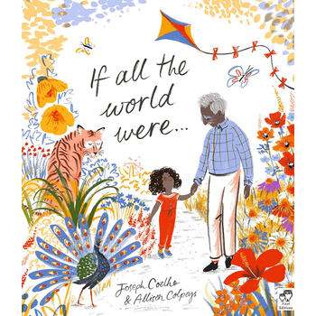 If All the World Were...