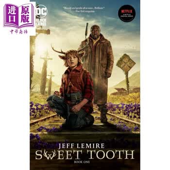 喜爱甜食 美剧鹿角男孩原著小说 Sweet Tooth Jeff Lemire 英文原版