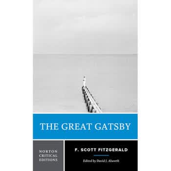 The Great Gatsby (Norton Critical Editions)