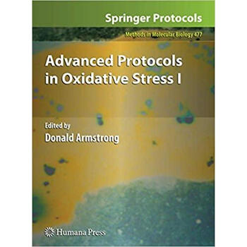 高被引Advanced Protocols in Oxidative Stress I