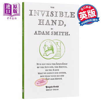 亚当·斯密：看不见的手 英文原版 The Invisible Hand Adam Smith